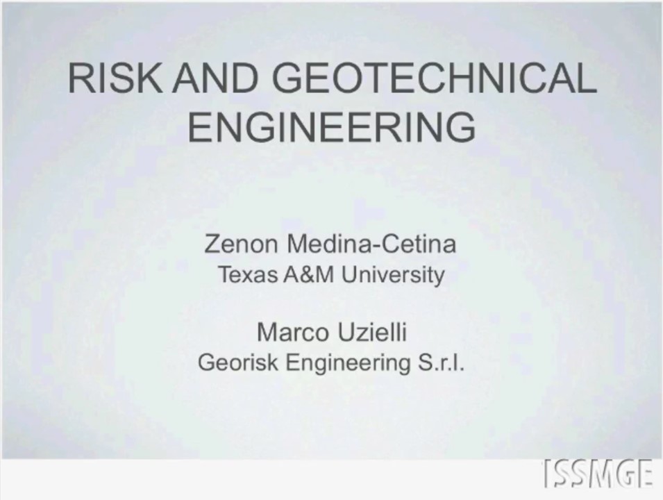 Risk and Geotechnical Engineering - ISSMGE Recorded Webinar ...