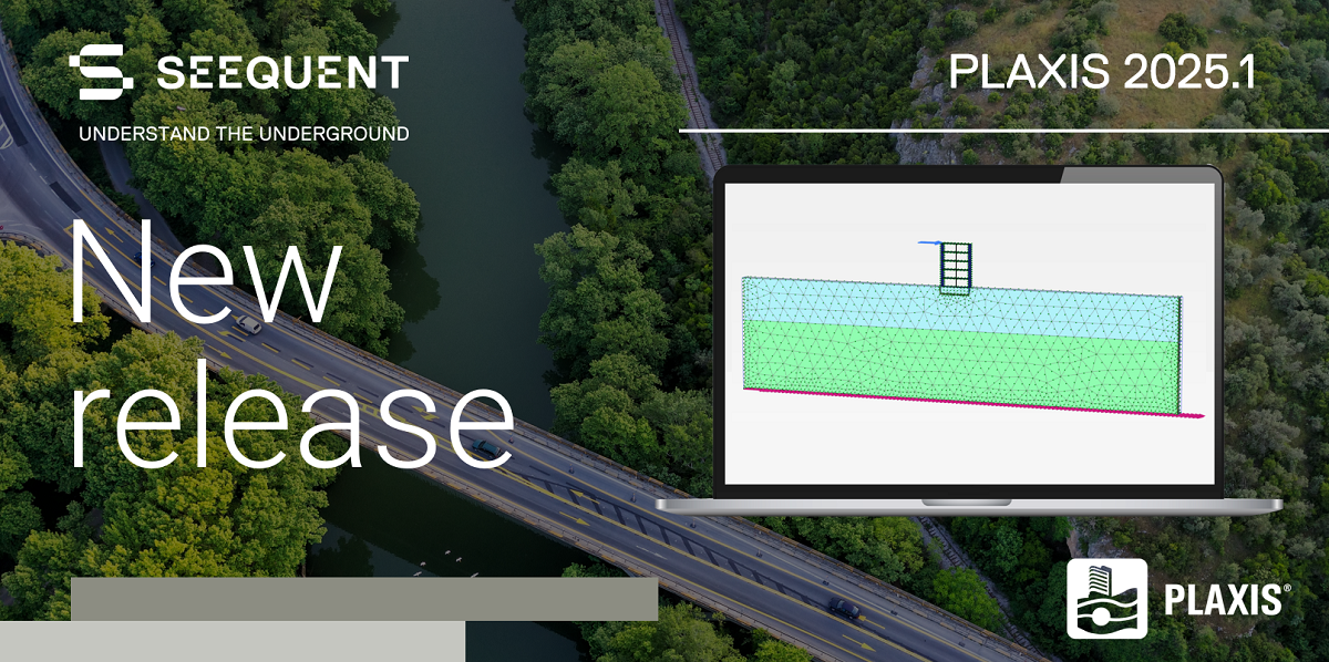New release: PLAXIS 2025.1 | Geoengineer.org